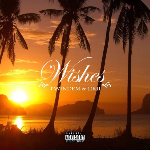 Stream Wishes (feat. Dru) by Twindem | Listen online for free on SoundCloud