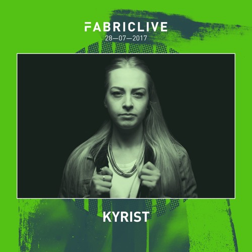 Kyrist FABRICLIVE Promo Mix - Listen to music