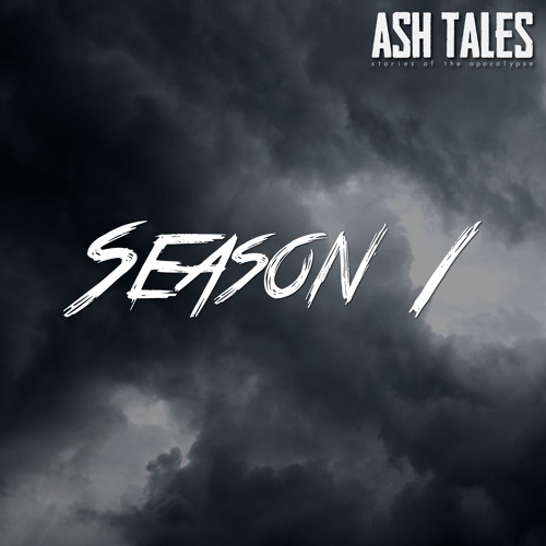 Stream Ash Tales | Listen to Season 1 playlist online for free on ...