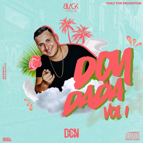 Stream DJ DON - DON DADA VOL.1 by DJ DON | Listen online for free on ...