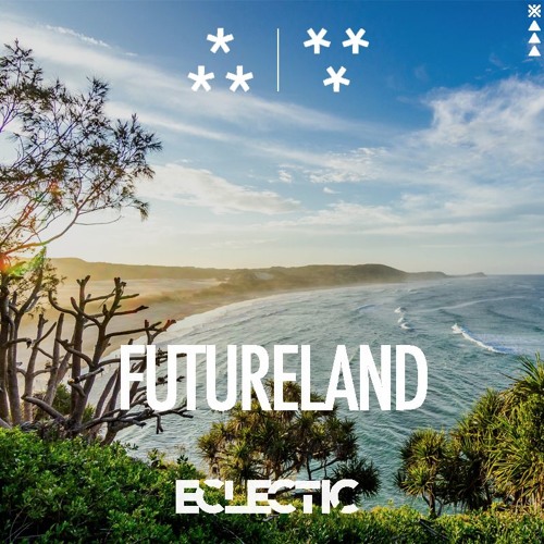 Stream Futureland [FREE DOWNLOAD] by Eclectic | Listen online for free ...