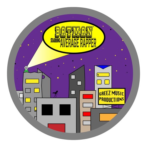 Stream BATMAN -Average Rapper (Prod. Greezmusic) by Average Rapper ...