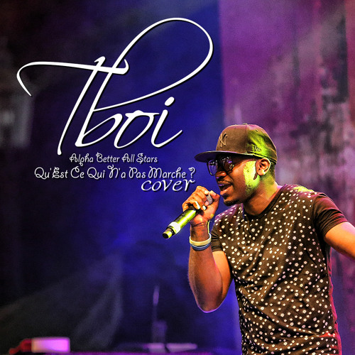 Listen to music albums featuring Tboi Cover of Alpha Better All Stars ...