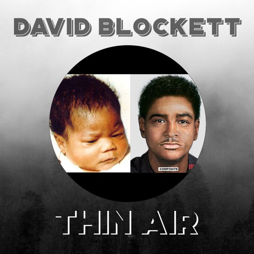 Stream Episode 25 - David Blockett by Thin Air Podcast | Listen online ...