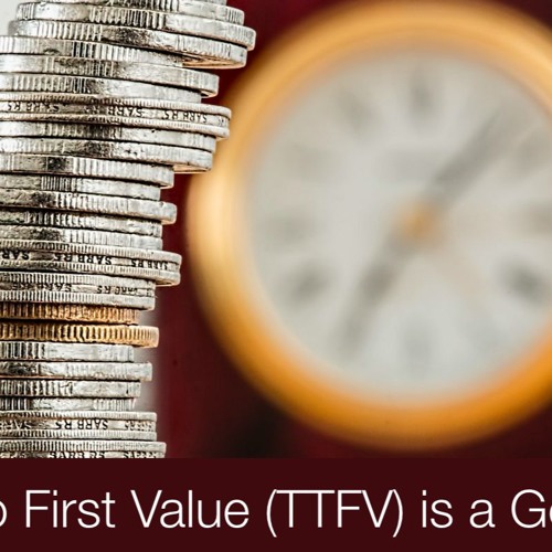 Stream episode Customer Success: Time To First Value (TTFV) Is A Goal ... Stream episode Customer Success: Time To First Value (TTFV) Is A Goal ...