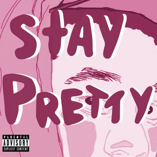 Stream Pretty Boy Aaron | Listen to STAY PRETTY EP playlist online for ...