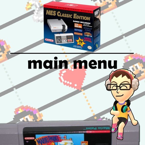 Stream NES Classic Edition - Main Menu [MARIO PAINT] by TomBobBlender ...