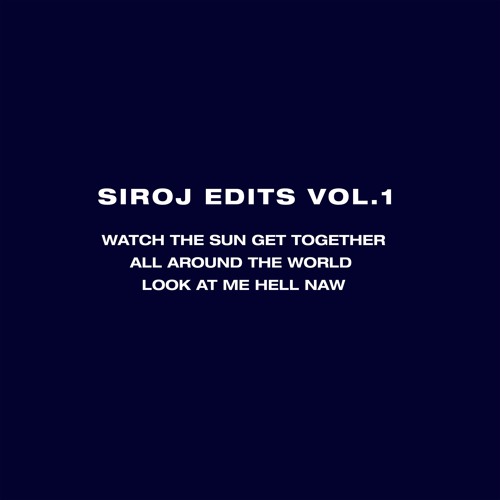 Stream SIROJ | Listen to SIROJ EDITS VOL.1 playlist online for free on ...