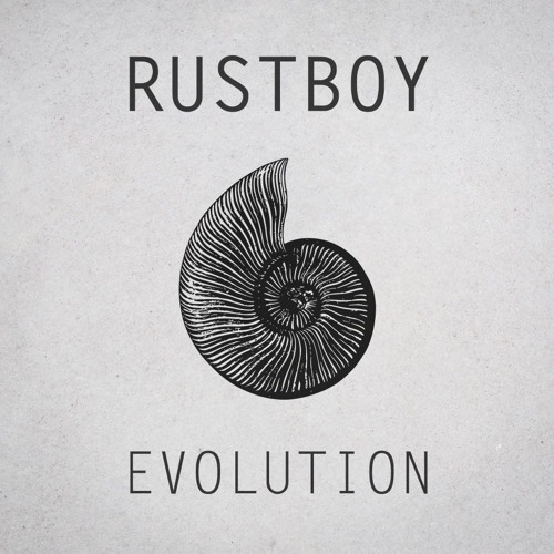 Stream Rustboy - Evolution (Preview from the Evolution EP) by Rustboy ...