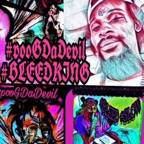 Stream Clint 44 | Listen to pooG Da Devil - DA Bleed Out playlist ...