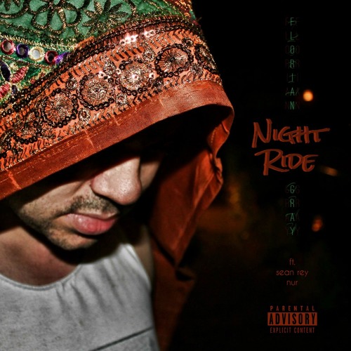 Stream Night Ride ft. Sean Rey & Nur (Prod. JHANN) by Florian Gray ...