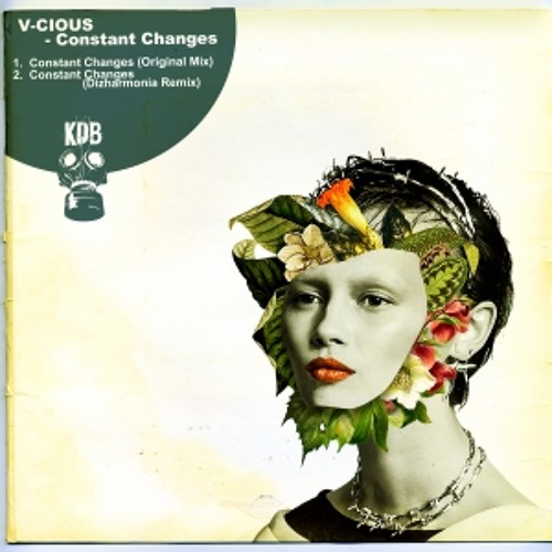 Stream V-Cious - Constant Changes (Dizharmonia Remix) [KDB112D] by KDB ...
