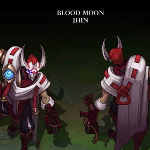 Stream Jhin Theme (Asian Blood Moon Version) by Koroshy | Listen online ...