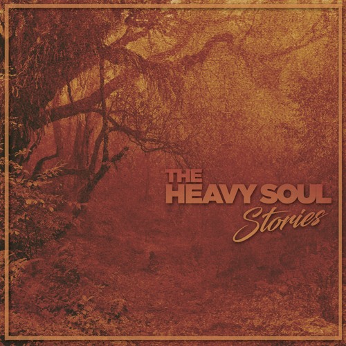Stream The Heavy Soul | Listen to Stories playlist online for free on ...