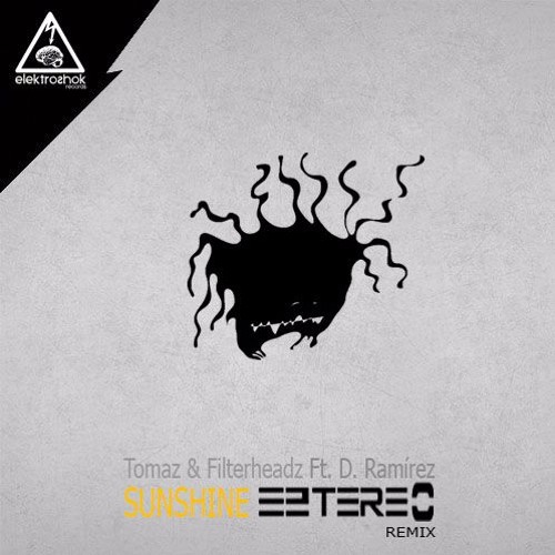Stream Tomaz & Filterheadz Ft. D. Ramirez - Sunshine (Eztereo Remix ...