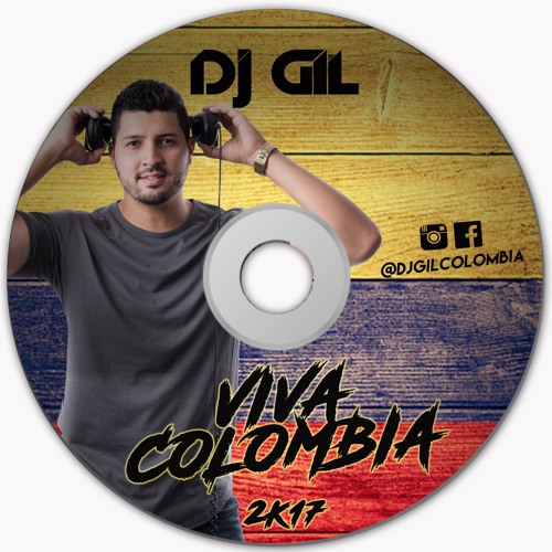 Stream Independencia De Colombia 2017 - DJ GIL by DJ GIL | Listen ...