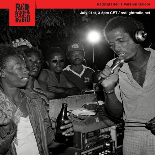 Stream Radical HI-FI's Version Galore 69 @ Red Light Radio 07-21-2017 ...
