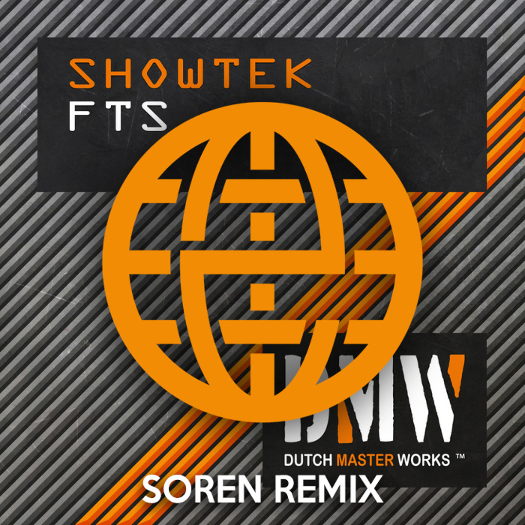 Stream Showtek - FTS (SOREN 2k17 Remix) [Electrostep Network EXCLUSIVE ...