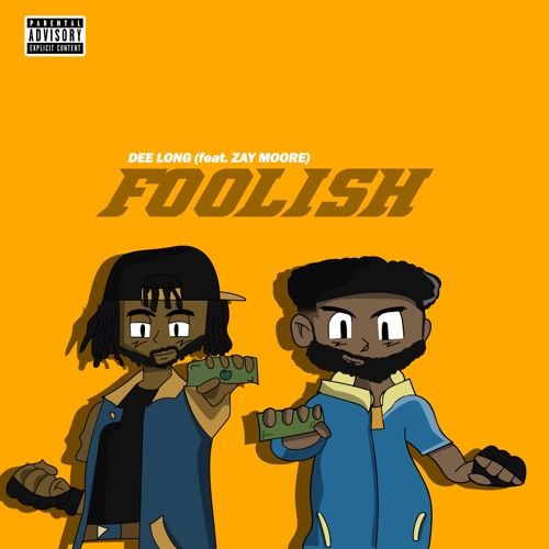 Stream Foolish Ft. Zay Moore by DEELONG50K | Listen online for free on ...