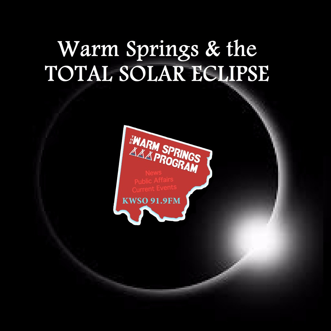 Stream KWSO Radio | Listen to 072417 Warm Springs Program Solar Eclipse Activities playlist ...