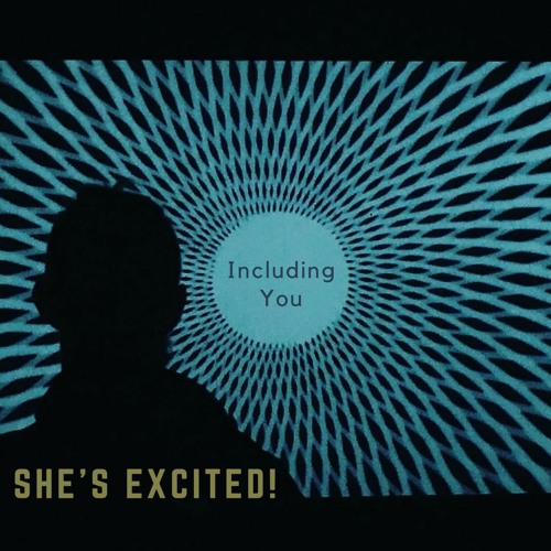 Stream Including You (Free Download!) by She´s Excited! | Listen online ...
