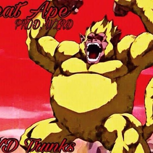 Stream Trunks-Great Ape(prod.wzrd) by PND Trunks | Listen online for ...