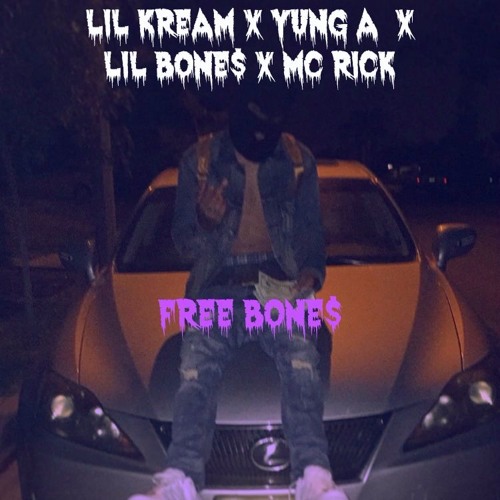 Stream Moves - Lil Kream x Yung A x lil bone$ x MC Rick by Anaheim ...