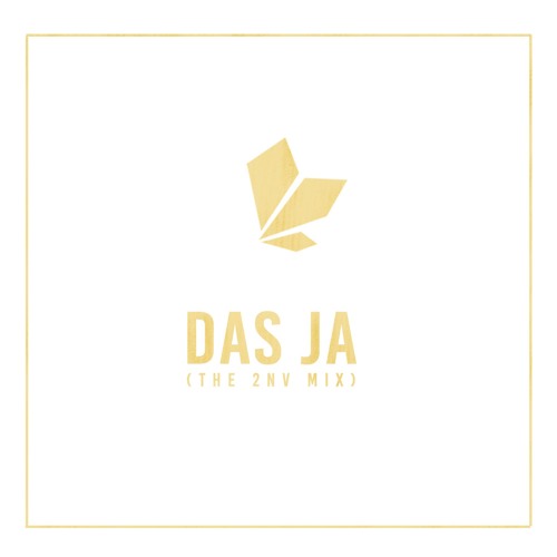 Stream Das Ja (The 2NV Mix) by 2NV | Listen online for free on SoundCloud