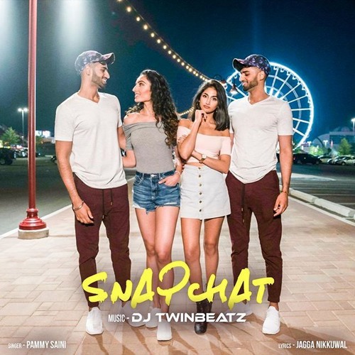 Stream Snapchat - DJ Twinbeatz | Pammy Saini by Latest Punjabi Songs ...