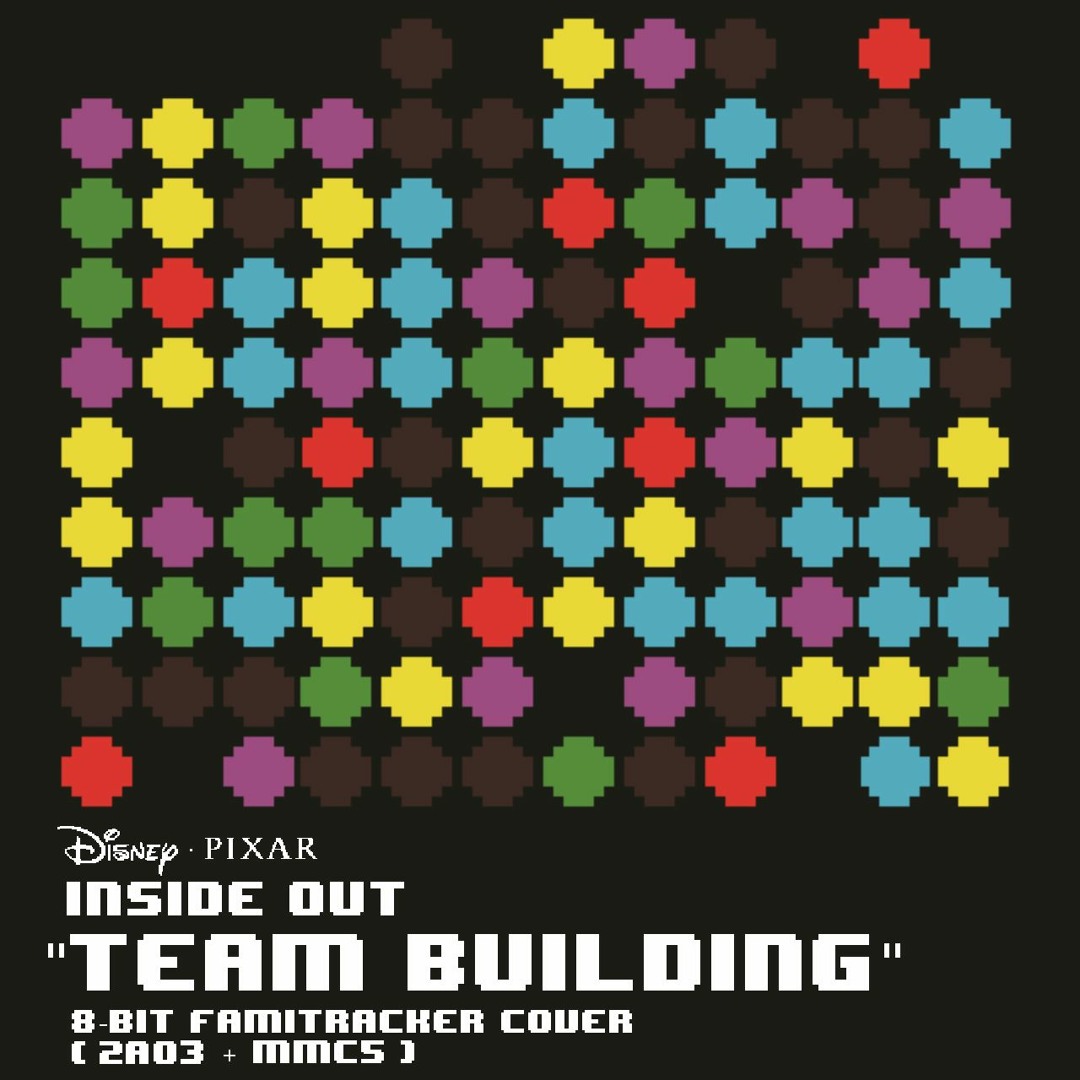 Stream Inside Out - "Team Building" 8-Bit Famitracker Cover (2A03 ...