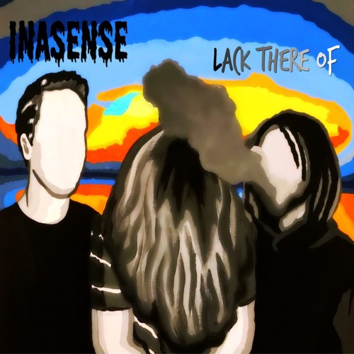 Stream Pryces | Listen to Inasense - Lack Thereof playlist online for ...