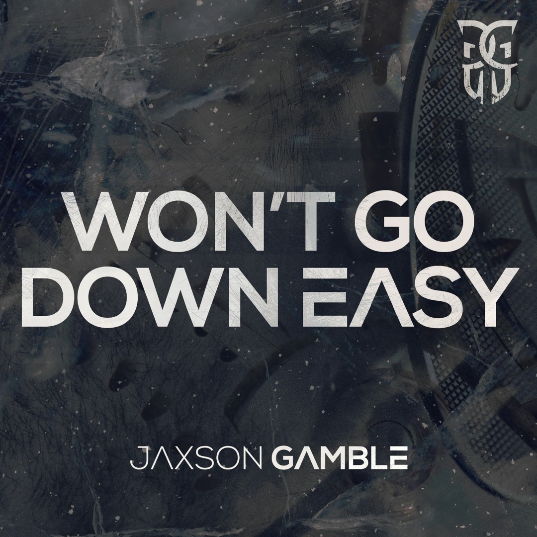 Stream Won't Go Down Easy by Jaxson Gamble | Listen online for free on ...