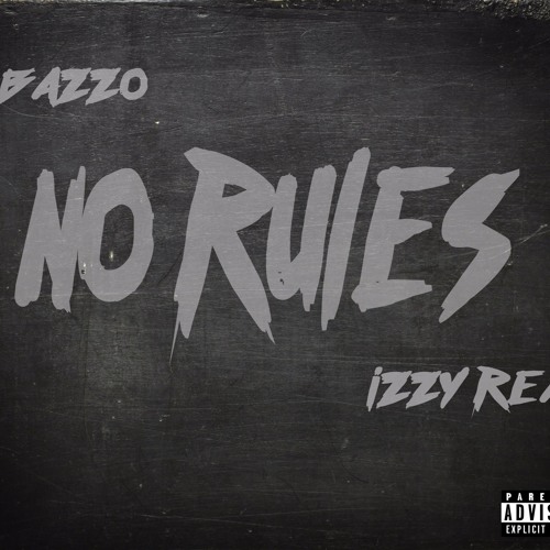 Stream No Rules Bazzo x Izzy Real (prod. by live) by bazzo | Listen ...