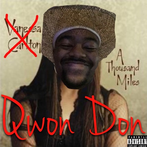 Stream Qwon Don- A Thousand Miles by Qwon Kream | Listen online for ...