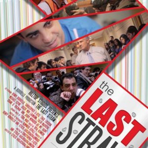 Stream Todd Maki | Listen to The Last Straw Official Motion Picture ...