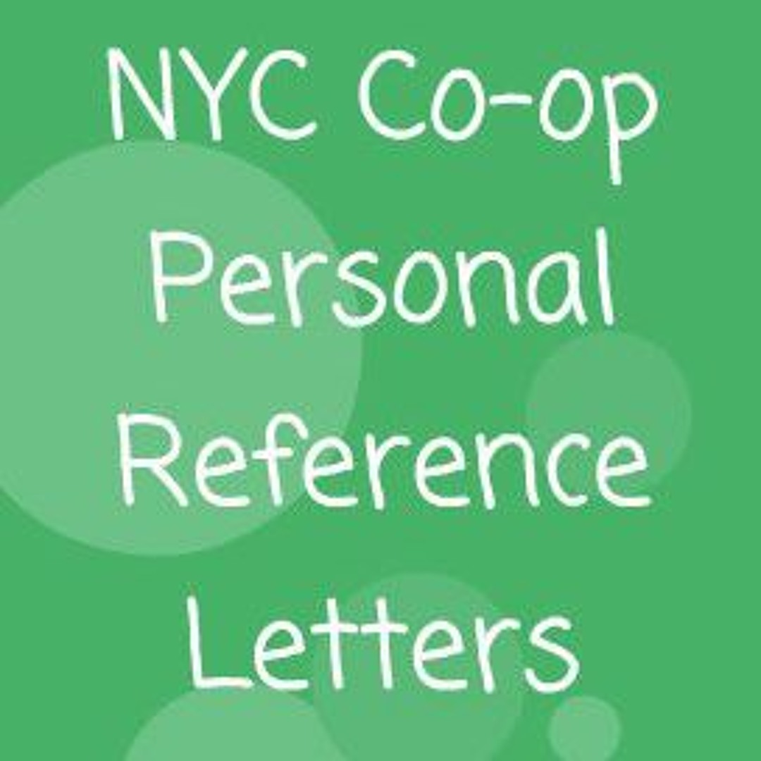 Stream episode NYC Co-op Board Application Personal Reference Letters ...