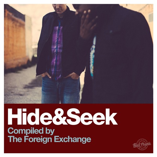 Stream Hide&Seek (Compiled by The Foreign Exchange) - Album Preview by ...