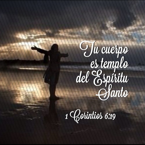 Stream Reflexion - Cuida Tu Cuerpo Que Es El Templo De Dios by Broadcaster Hn | Listen online ...