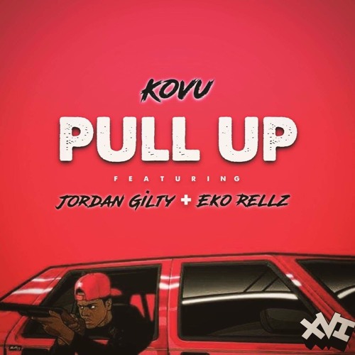 Stream Pull Up (Feat. Jordan Gilty & Eko Rellz) by LOVETEDDY. | Listen ...