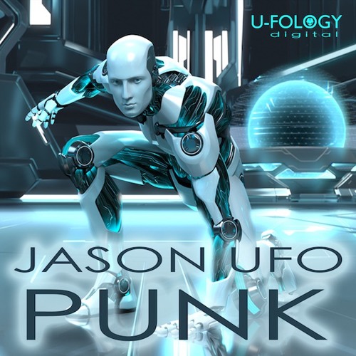 Stream Jason UFO - Punk Access by Ufology Digital | Listen online for ...