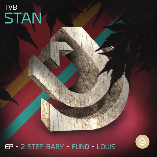 Stream tvb | Listen to TVB - STAN [EP] / (Urban Dubz records 083 ...
