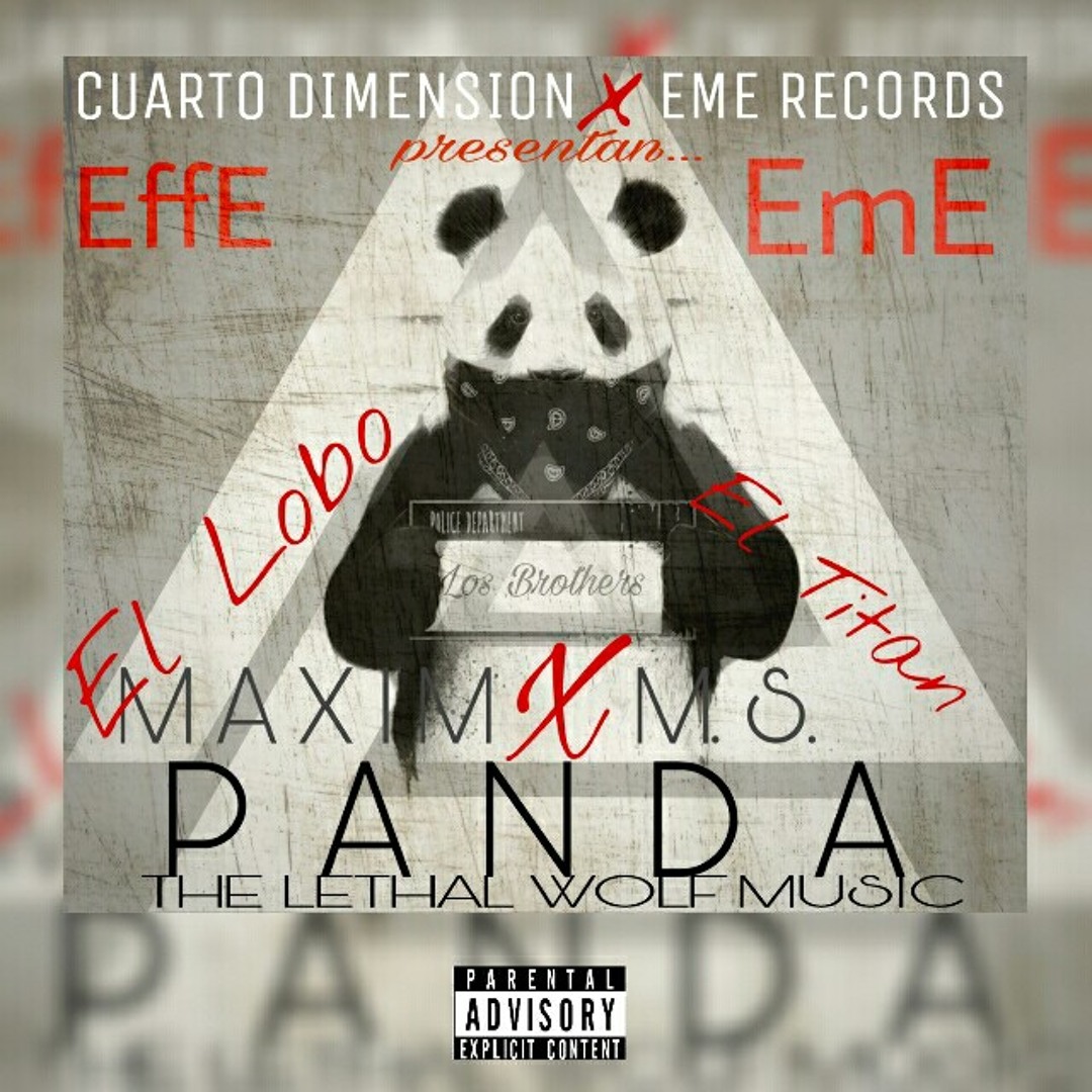 Stream Panda - Maxim 'El Lobo' ft. M.s. El Titan (Prod. By Effe & Eme ...