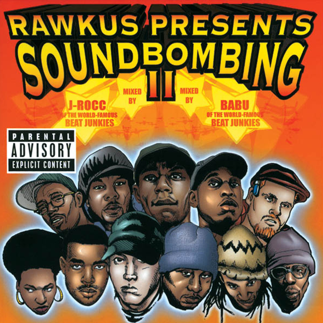 Stream Rawkus Presents Soundbombing II (1999) by Selectabwoy | Listen ...