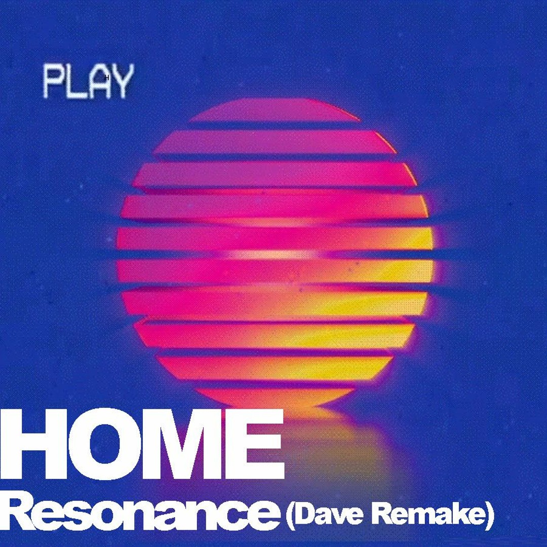 Stream HOME - Resonance (Dave Remake) by tsukojis² | Listen online for ...