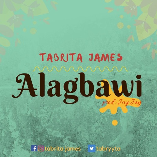 Stream Alagbawi by James Tabrita | Listen online for free on SoundCloud
