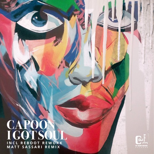 Stream Café d'Anvers Official | Listen to CDAR001 - Capoon - I Got Soul ...