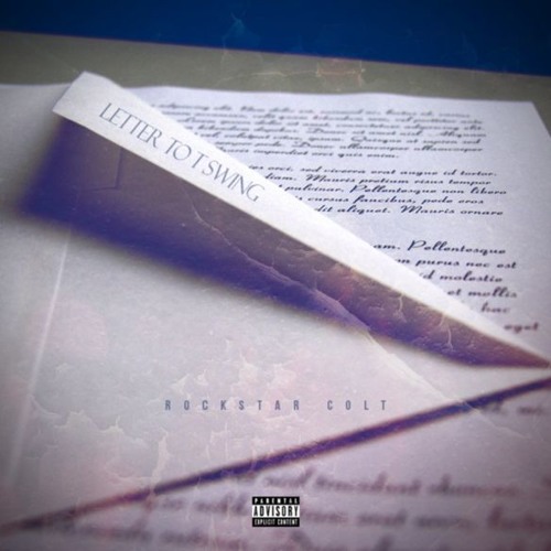 Stream ROCKSTAR COLT - LETTER TO TSWING by LIL AVALON | Listen online ...