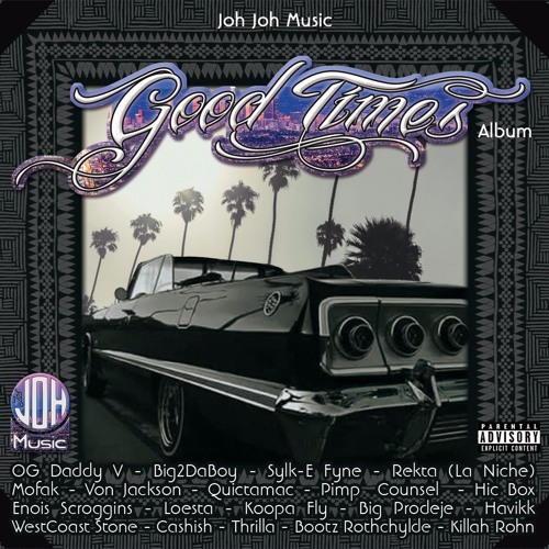 Stream TRAILER OF GOOD TIMES ALBUM 2017 BY JOHJOHMUSIC by Joh Joh Music ...