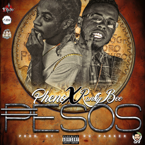 Stream Pheno X Randy Bee - Pesos (Prod. OG Parker) by 2XX Pheno ...