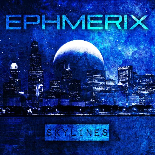Stream Skylines by EPHMERIX | Listen online for free on SoundCloud